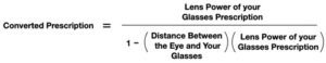 How To Convert Your Glasses Prescription to Contacts?